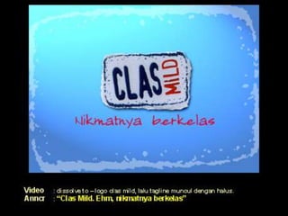 Contoh STORY BOARD Clas Mild Cigarette-2 | PPTX