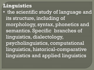 DISCIPLINES AND IDEAS IN THE SOCIAL SCIENCES- LINGUISTICS.pptx