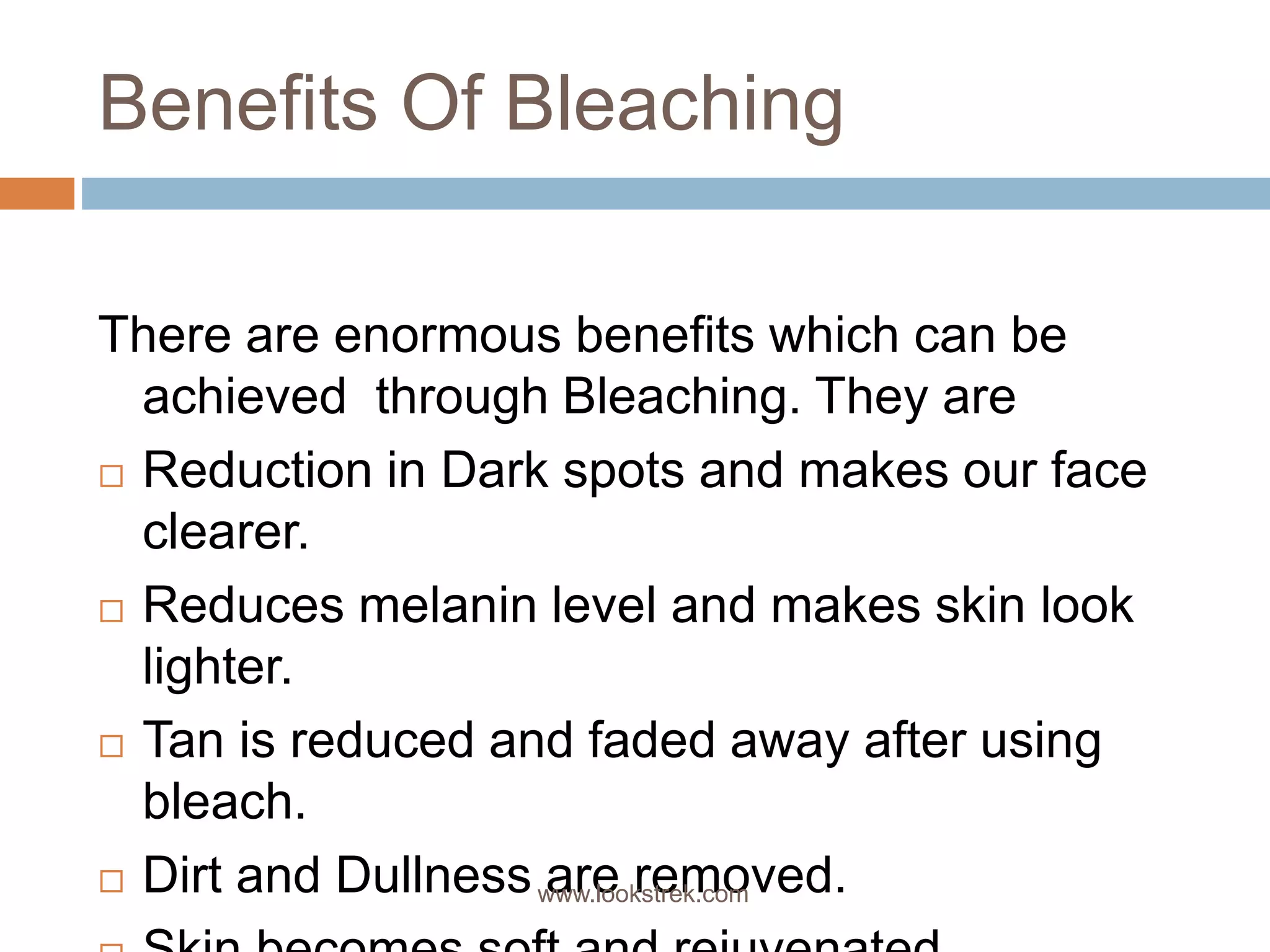 Bleaching and its benefits | PPTX | Skin and Dermatology | Diseases and ...