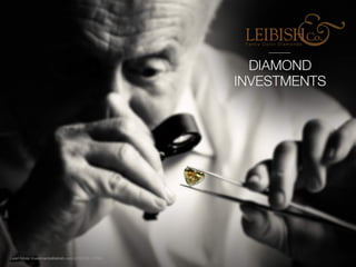 LEIBISH Diamond-Investments | PDF