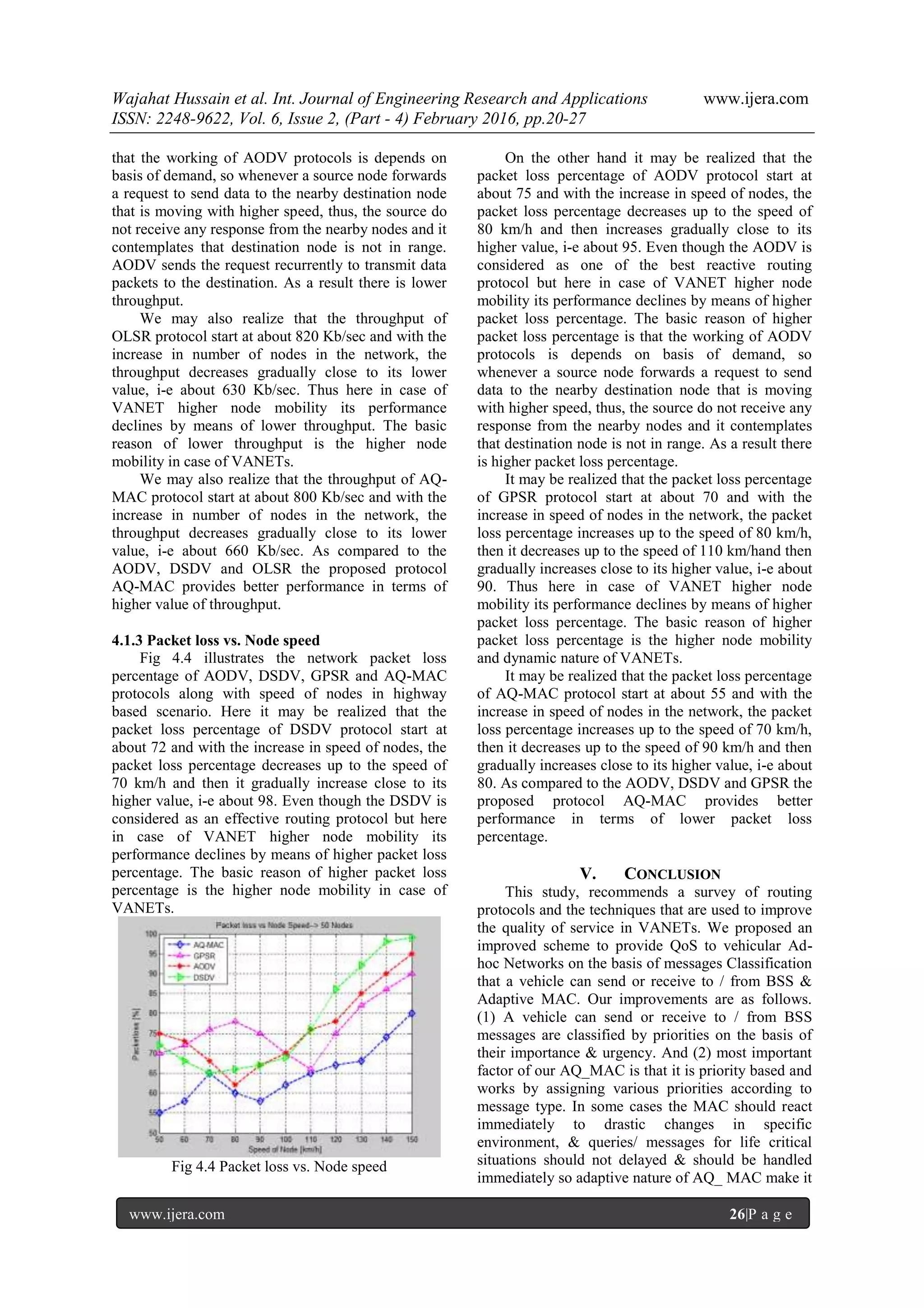 Optimization of Quality of Service (QoS) framework for highway based Vehicular Ad-hoc Networks ...