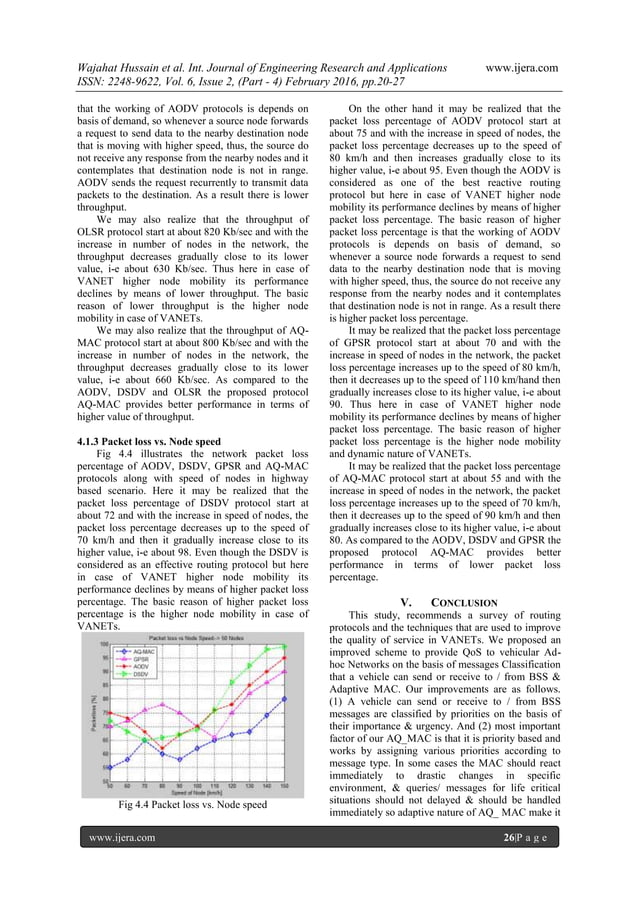 Optimization of Quality of Service (QoS) framework for highway based Vehicular Ad-hoc Networks ...