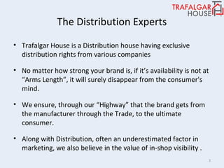 Trafalgar House - a Distribution Company1 | PPT
