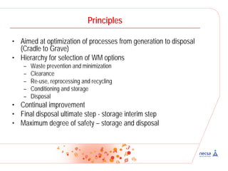 Radioactive Waste management Policies-Strategies-Waste Management Plans ...