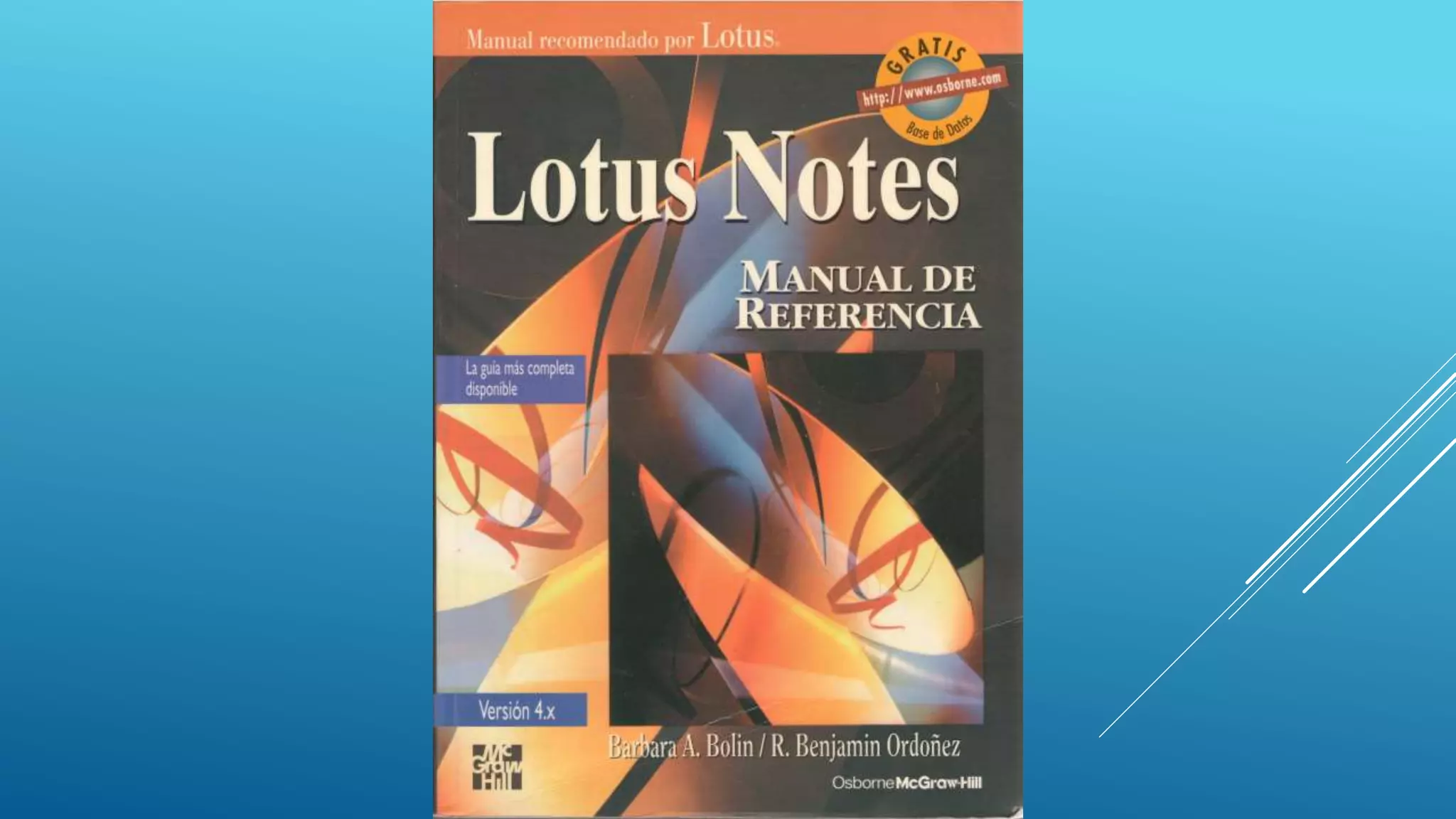 Lotus Notes The Complete Reference | PPTX