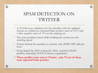 Presentation-Detecting Spammers on Social Networks | PPTX