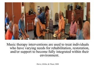 Gsus Music Therapy Presentation - General | PPT