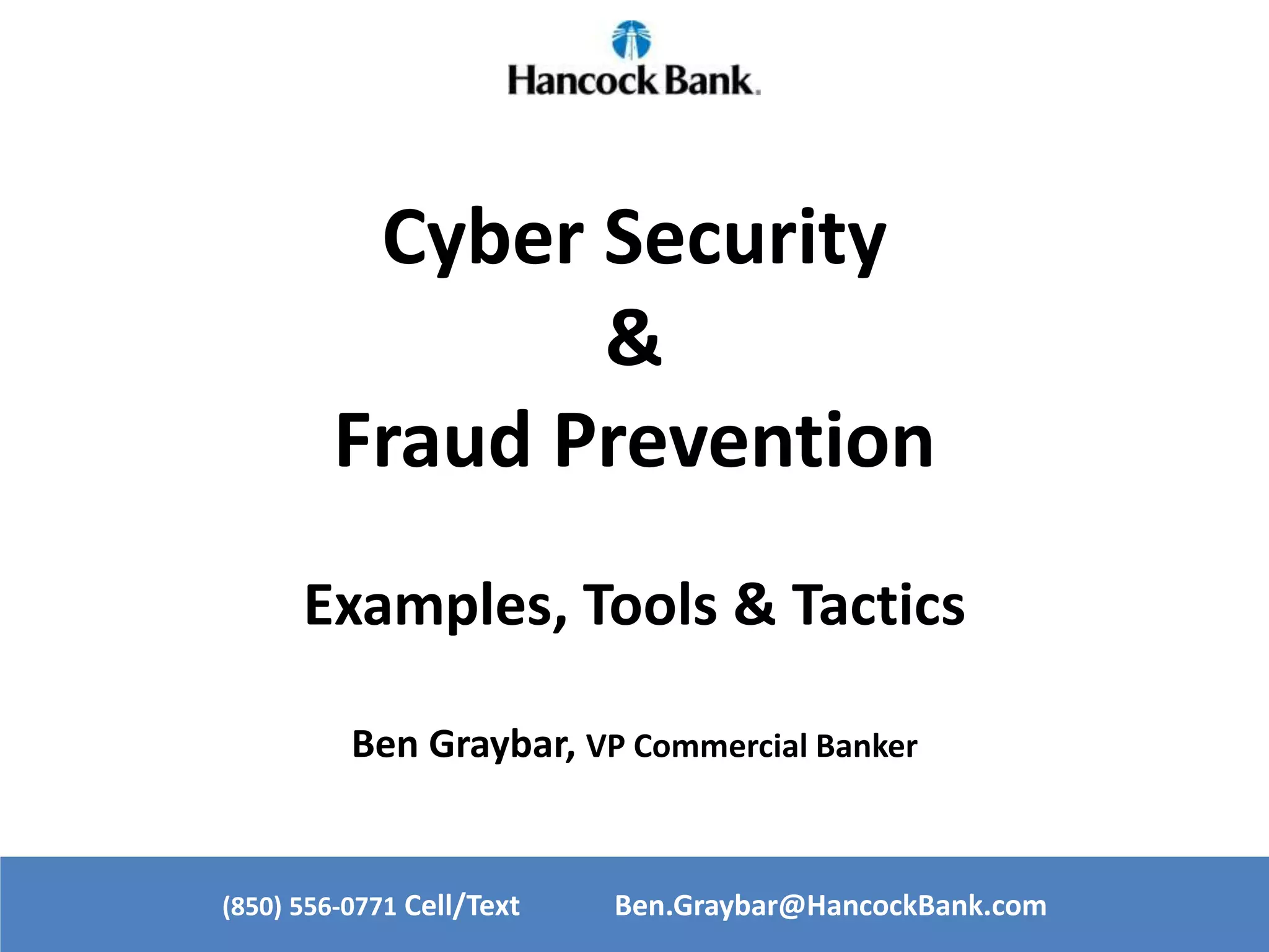 Cyber Security and Fraud Prevention Tools Tactics | PPT
