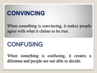 CONVINCE CONFUSE | PPTX