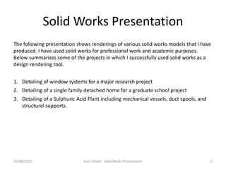 Solid Works Presentation | PDF | Interior Decorating | Home & Garden