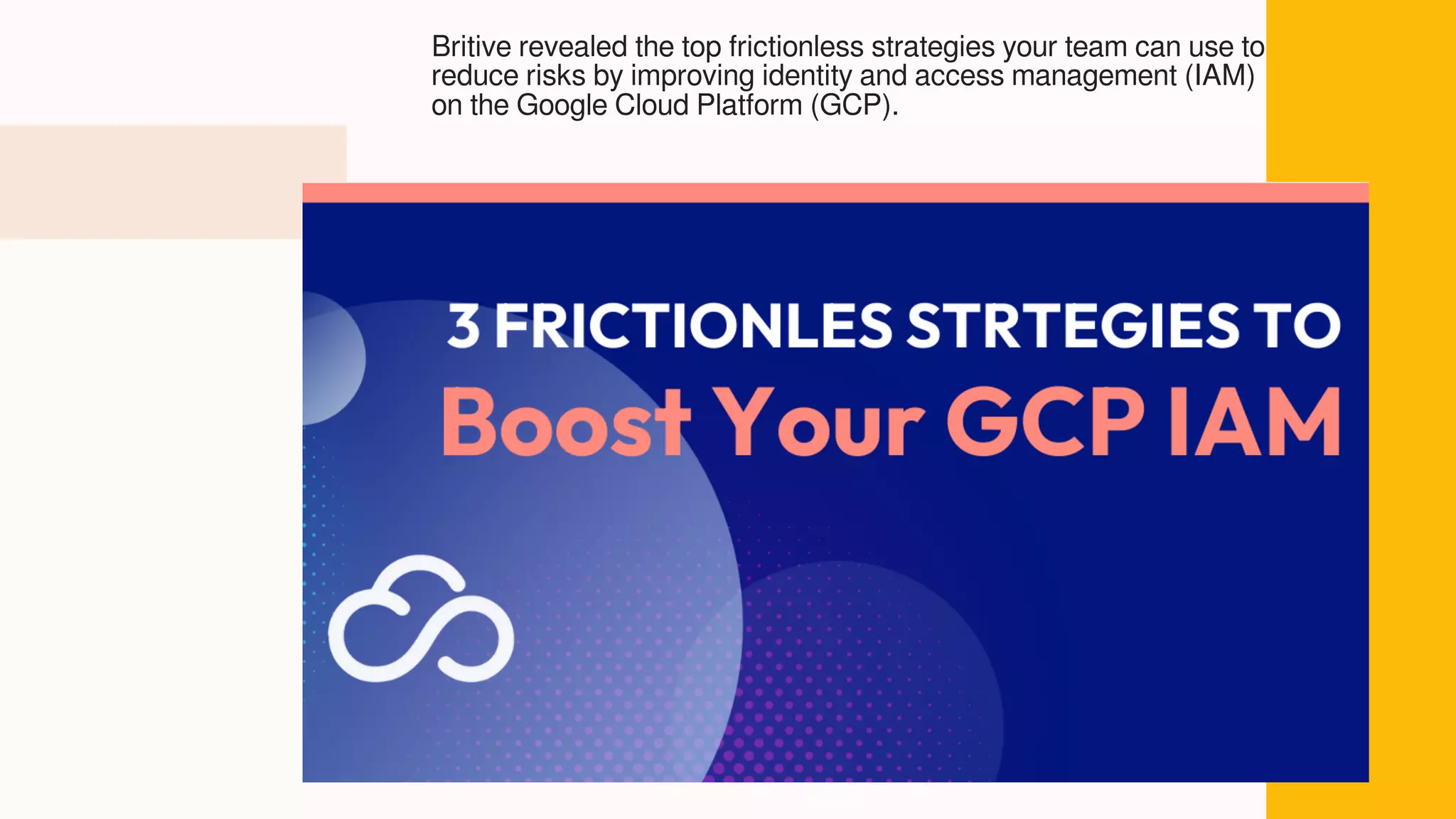 Improving Gcp Iam Cross Cloud Visibility For Devops Reduces Security