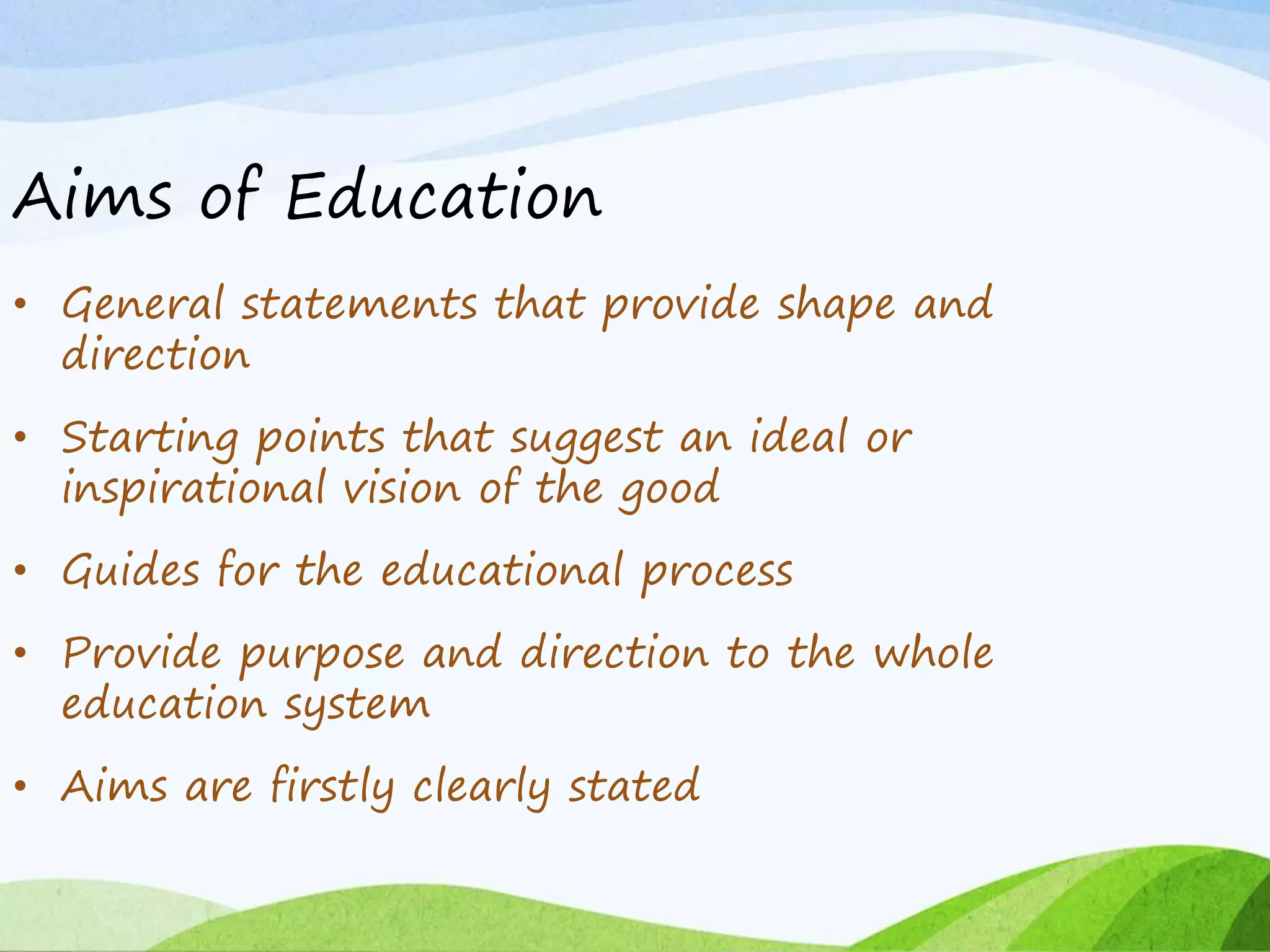 Aims Goals Objectives of Education in Curriculum (8603) | PPTX