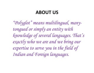 Company Profile_Polyglot Language Solutions | PPT