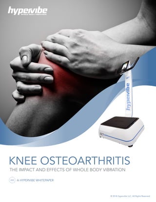 Hypervibe Knee Osteoarthritis | PDF