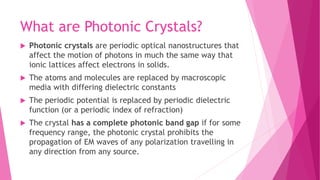 Photonic Crystals | PPTX