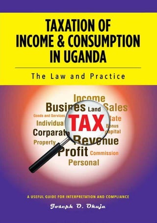 Taxation of Income & Consumption in Uganda - Table of Contents preview | PDF