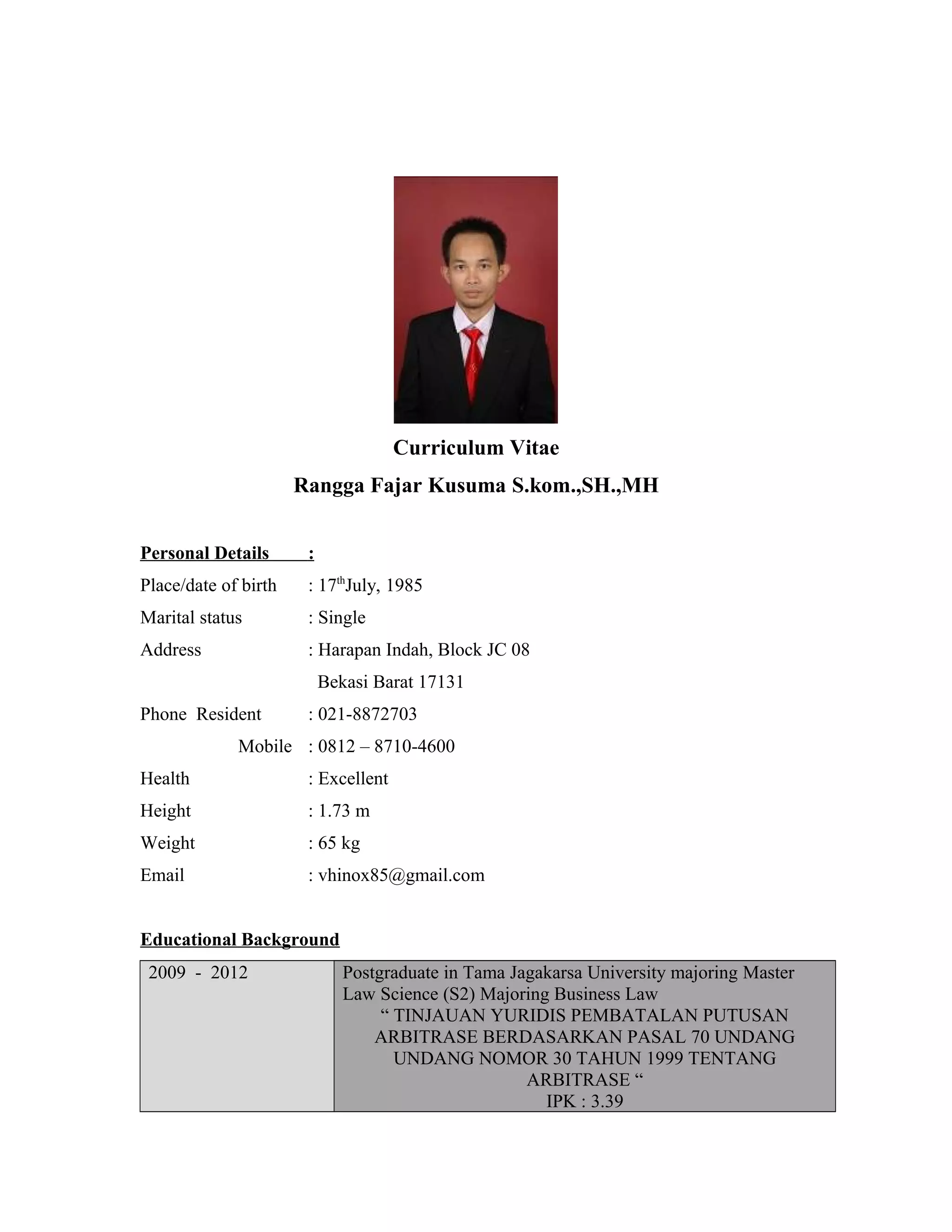 Rangga_CV_IT hukum | DOC | Postgraduate Education | College Education