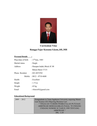 Rangga_CV_IT hukum | DOC | Postgraduate Education | College Education