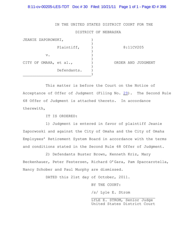 Order and Judgment- Zaporowski v. City of Omaha- 8-11CV00205 | PDF