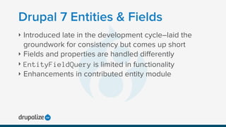 What's New in Drupal 8: Entity Field API | PPT