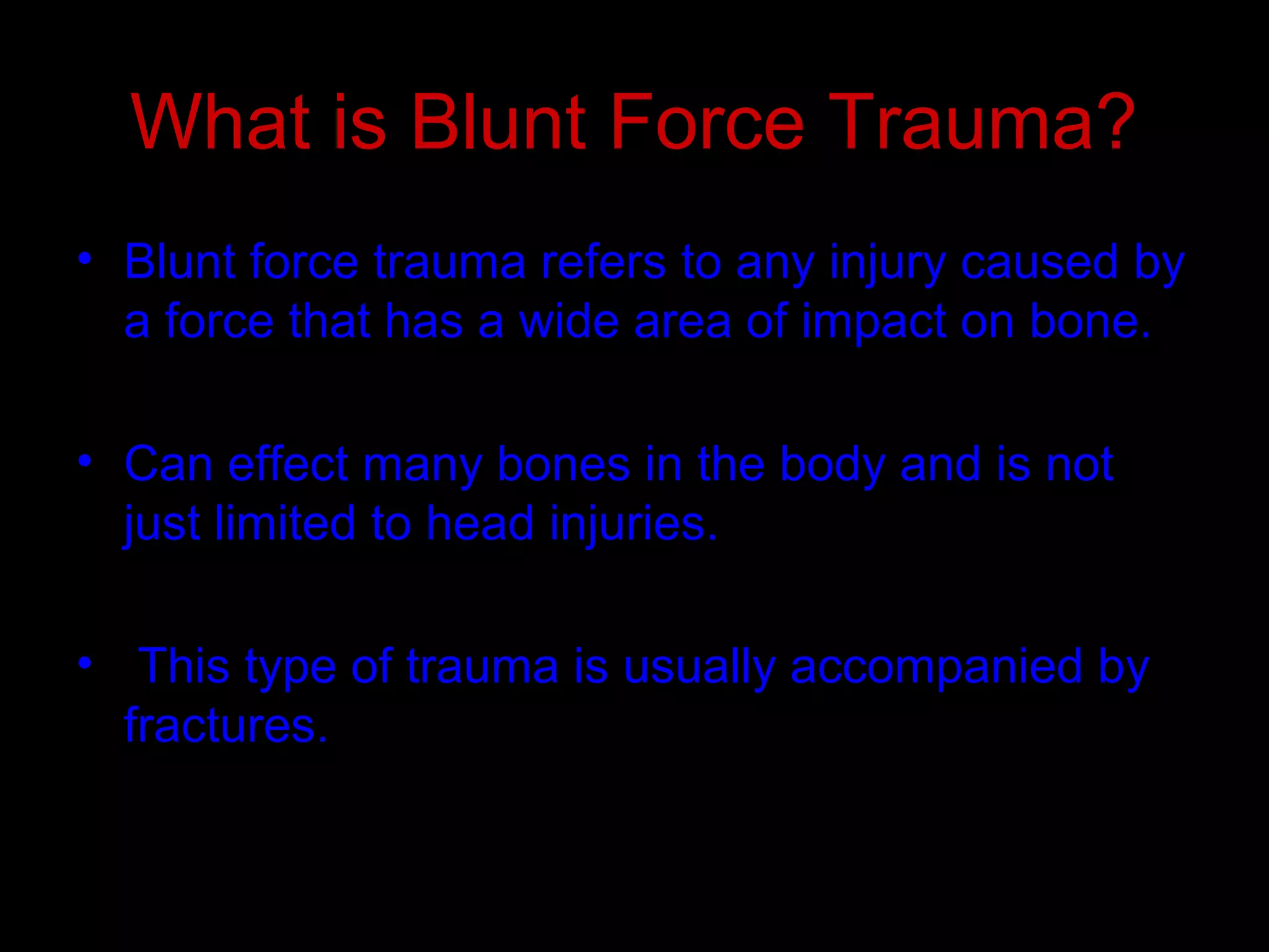 Blunt Force Trauma | PPT