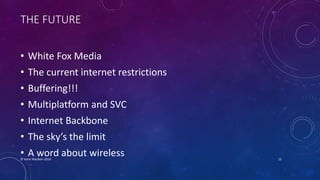 The Future of broadcast | PPTX | Internet | Computing