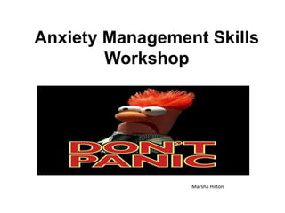 ANXIETY MANAGEMENT SKILLS | PPTX