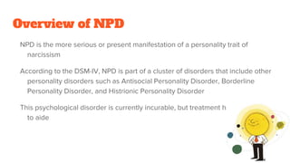 Narcissistic personality disorder | PPTX | Mental Health | Diseases and ...