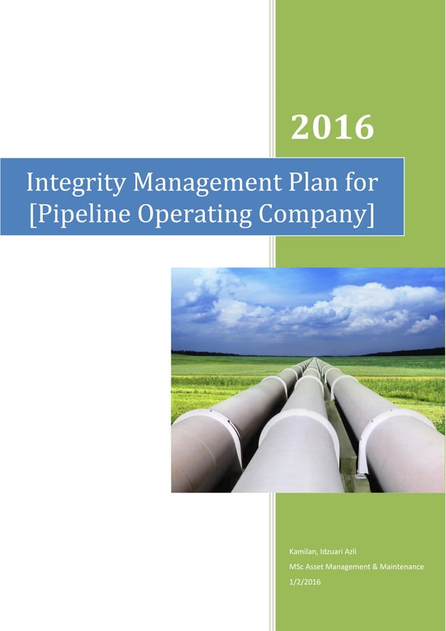 Integrity Management Plan for Pipeline-G03178 Idzuari Azli | PDF ...