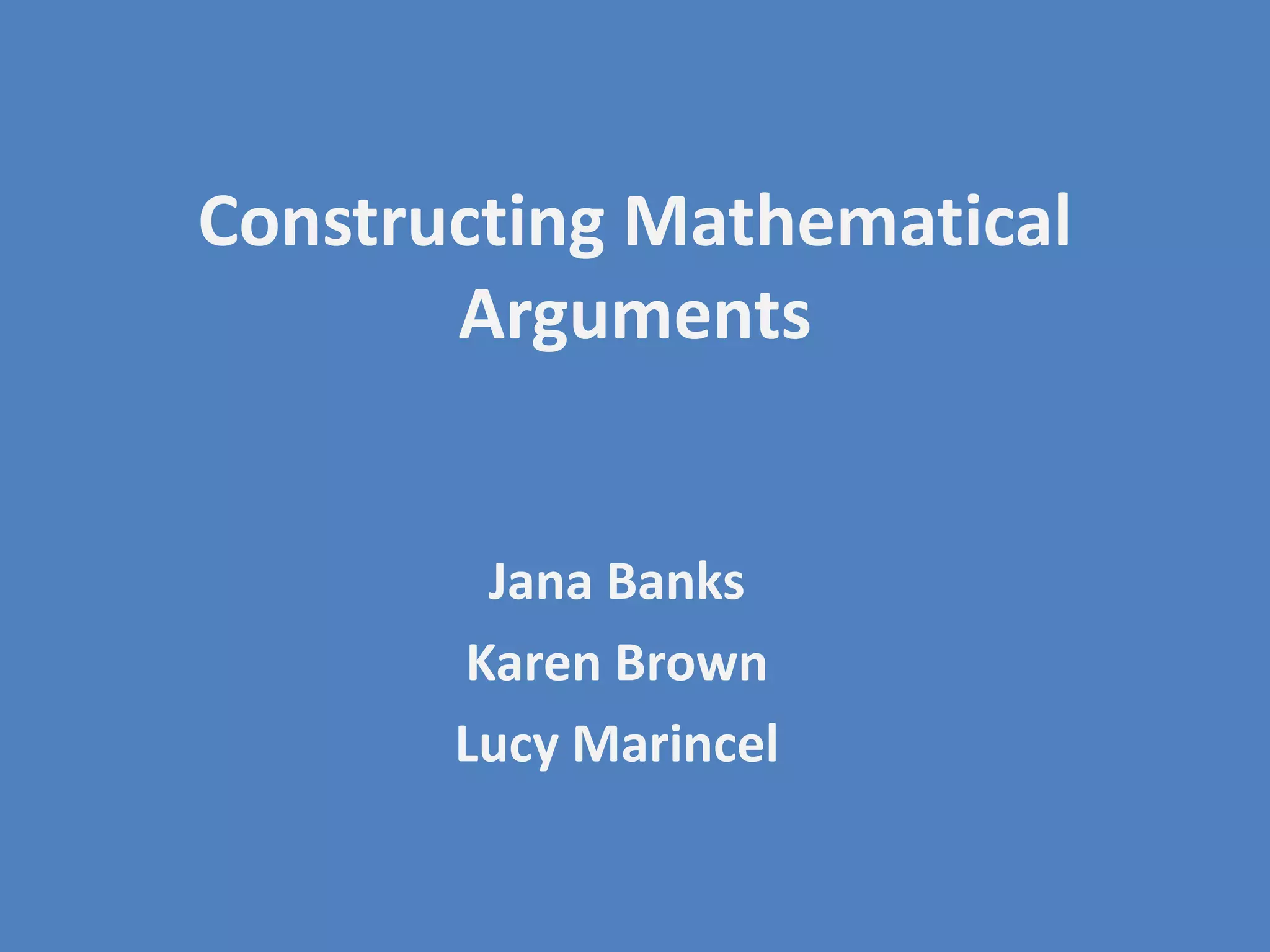 Creating Math Arg 5_1_15 *pubilc | PPT