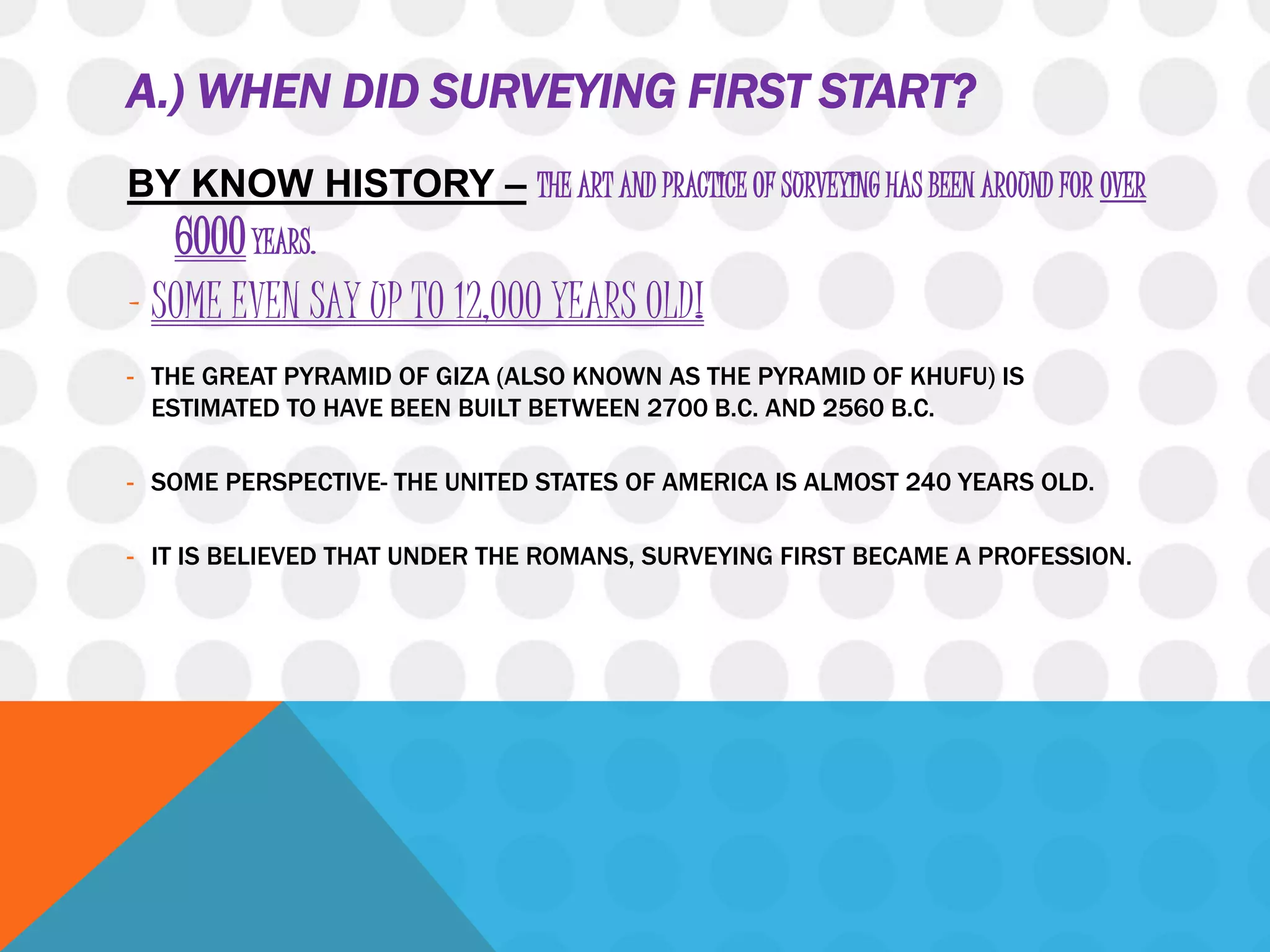 Survey Training Class 1- A Brief History of Surveying | PPSX