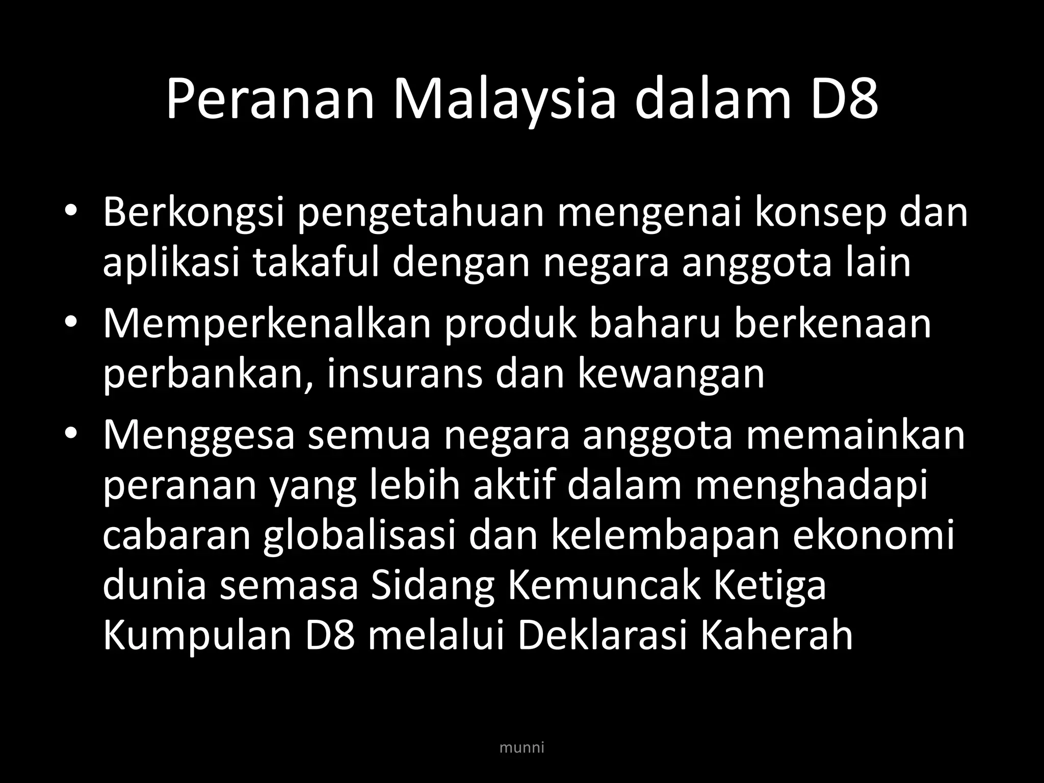 D8 – Kumpulan Lapan Negara Negara Membangun | PPTX