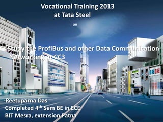 Study of Profibus and other Data Networks in CC3 LD#1 | PPT