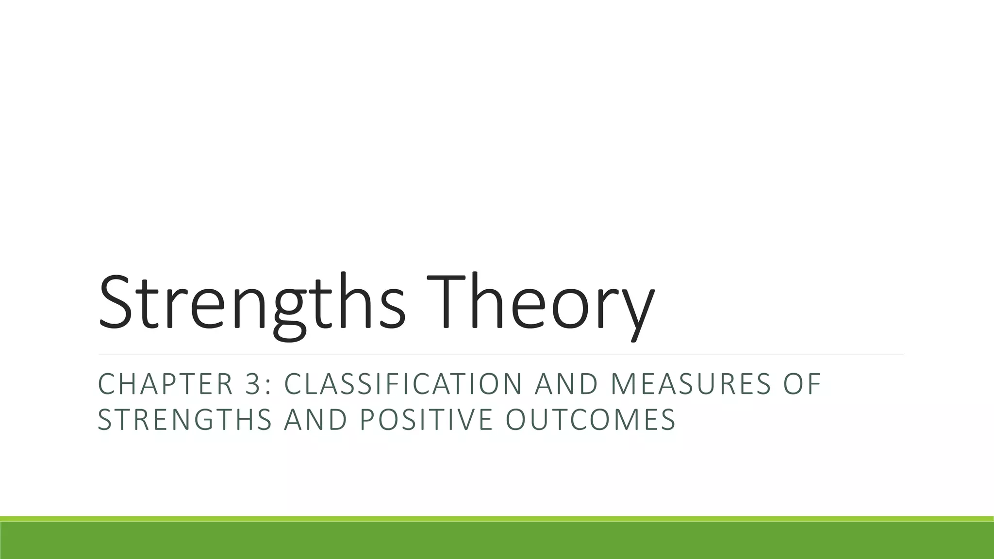 StrengthsTheory_EDPSY220_Fall15 | PPTX