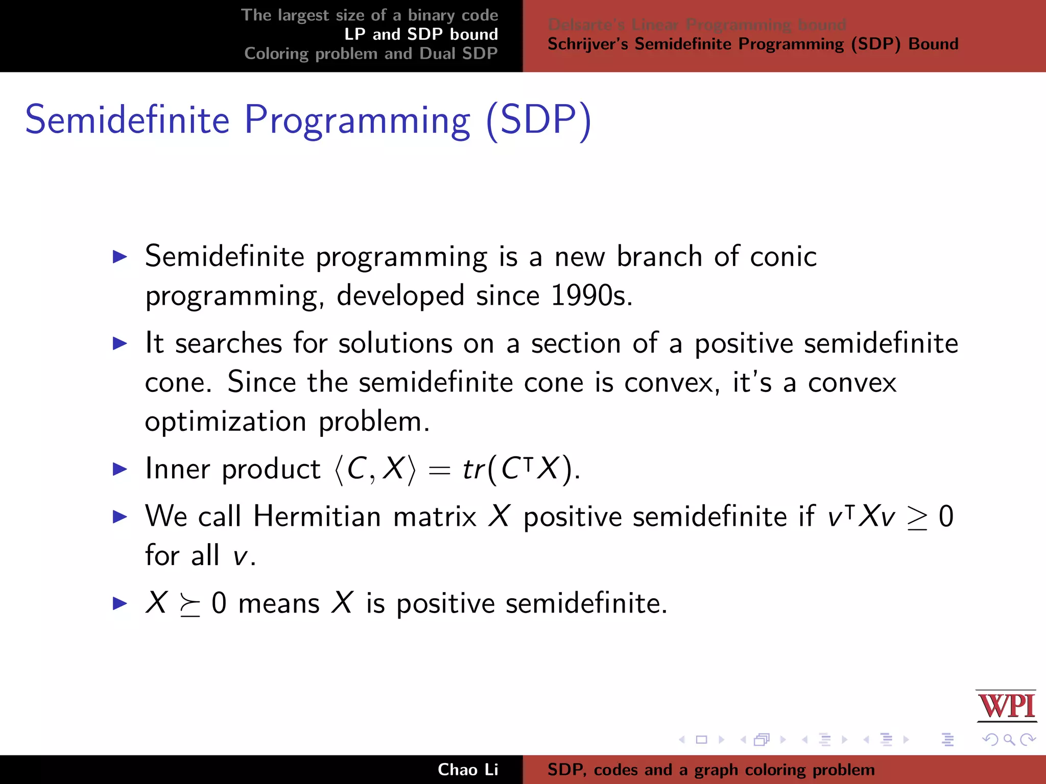 Semidefinite programming, binary codes and a graph coloring problem | PDF