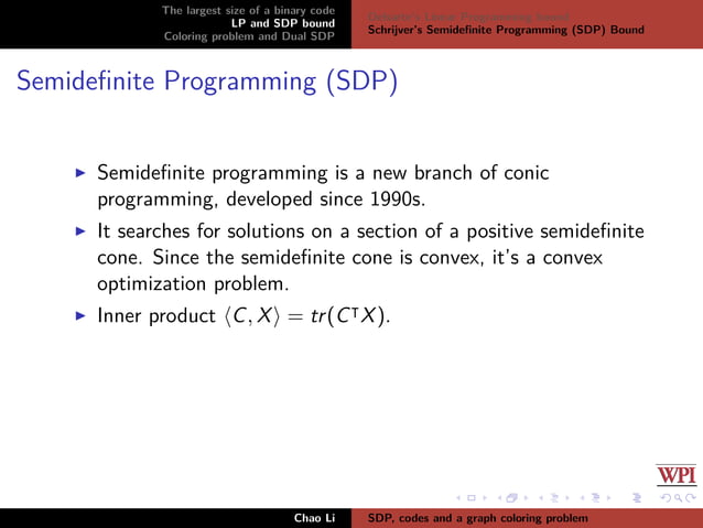 Semidefinite programming, binary codes and a graph coloring problem | PDF