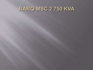 BARQ MSC | PPTX