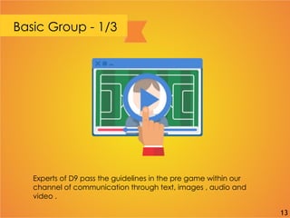 D9 Clube Presentation | PPT