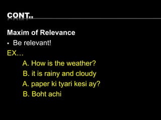 Cooperative principle / grice maxims | PPTX