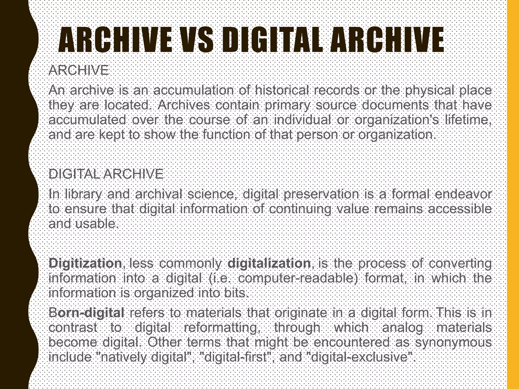 Digital archiving | PPTX | Databases | Computer Software and Applications