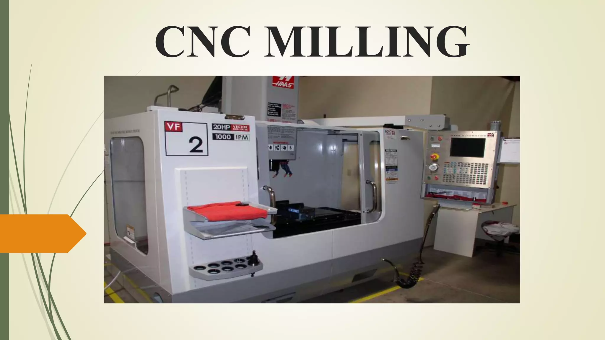 CNC MILLING | PPT