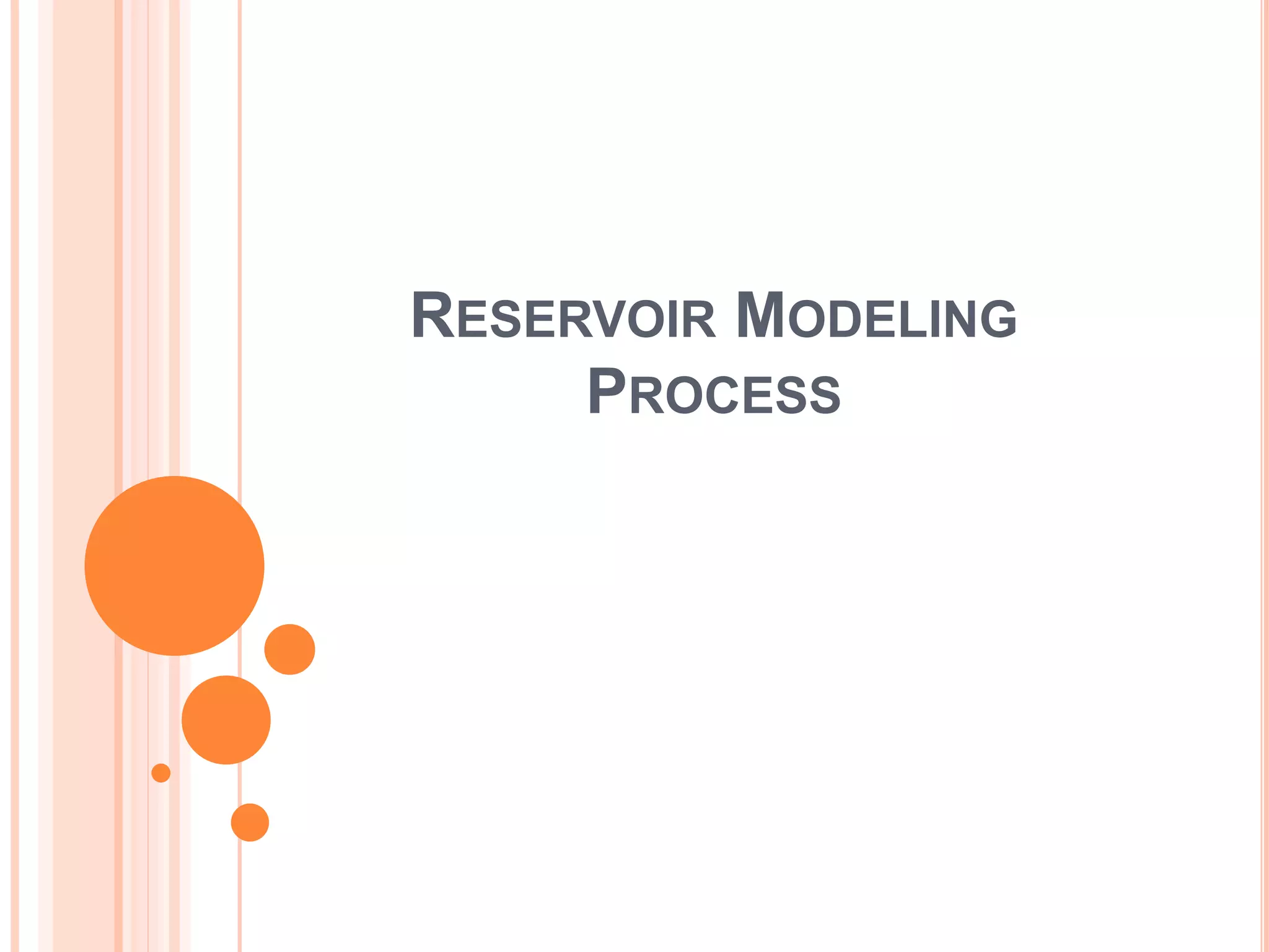 Reservoir Modeling with Petrel | PPTX