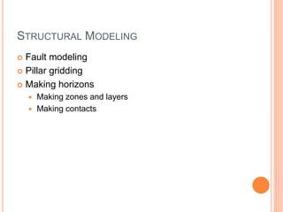 Reservoir Modeling with Petrel | PPTX