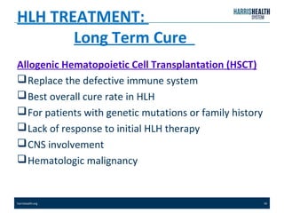 Hemophagocytic lymphohistiocytosis (HLH) | PPT