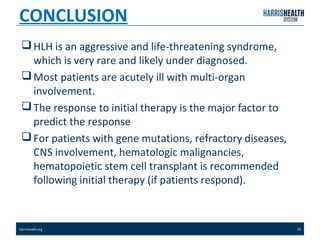 Hemophagocytic lymphohistiocytosis (HLH) | PPT
