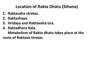 Rakta_Dhatu is the second dhatu from saptadhatwagni | PDF