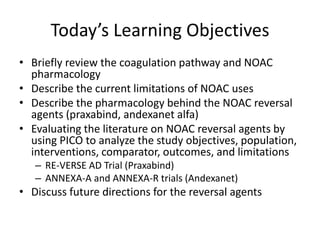 NOAC Reversal Agents | PDF | Blood Disorders | Diseases and Conditions