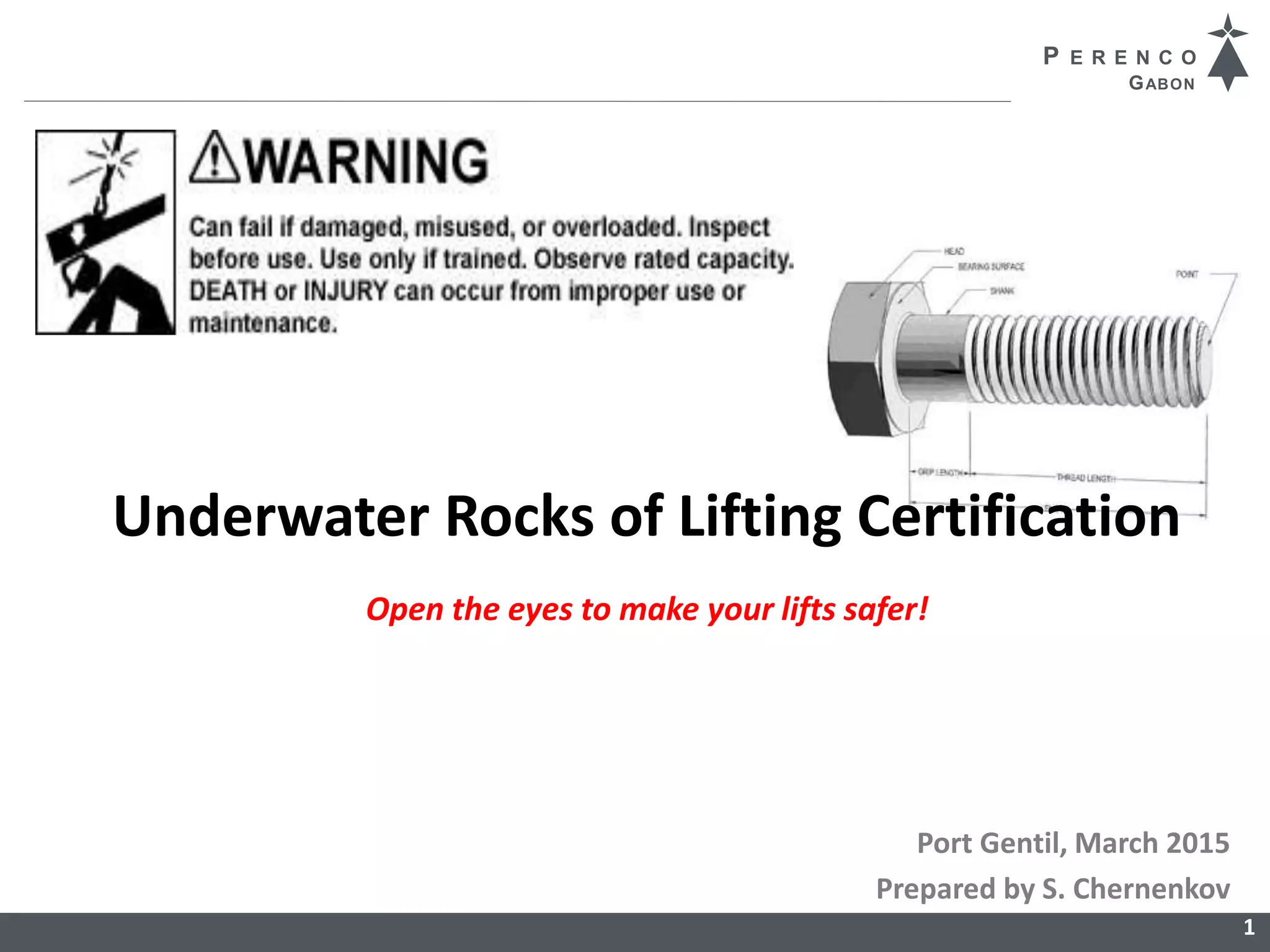 Underwater Rocks of Lifting Certification | PPT