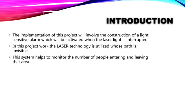 HUMAN COUNTER USING LASER BEAM WITH ALARM | PPTX