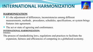 Harmonization and it’s impact Theme2 | PPTX
